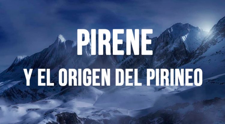 Pirene y el origen de los Pirineos, la Leyenda - Cima Norte